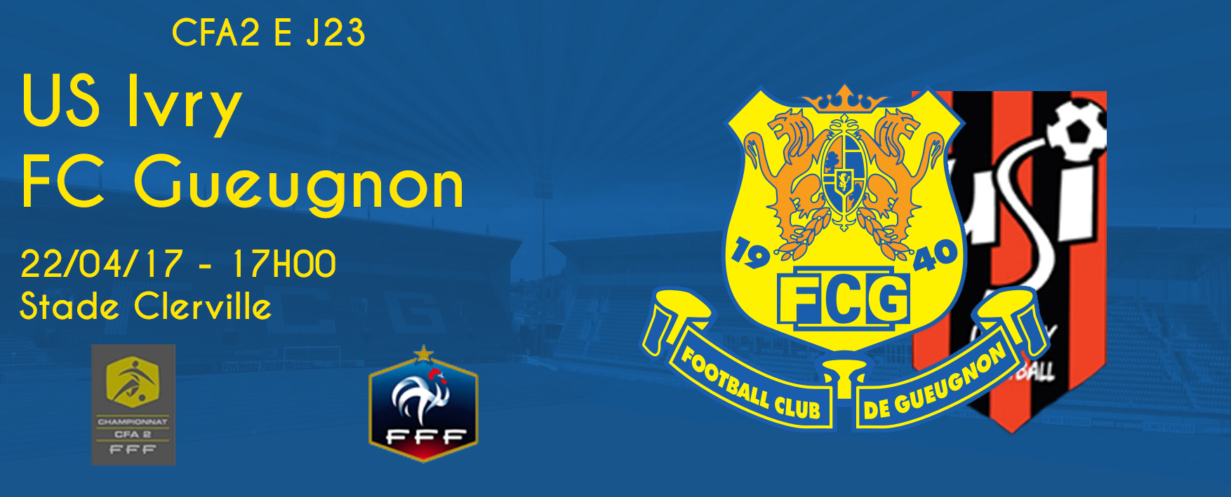 [CFA2 J23] US Ivry - FC Gueugnon : Avant-Match • FOOTBALL CLUB GUEUGNON